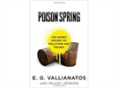 Book Review: Poison Spring: The Secret History of Pollution and the EPA ...